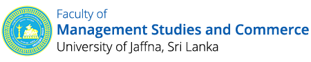 Faculty of Management Studies and Commerce, University of Jaffna – Sri ...